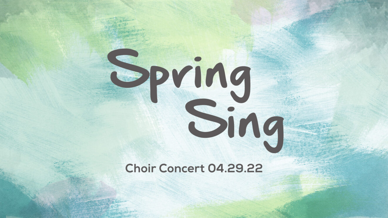 Spring Sing ’22 – Summit Christian Academy